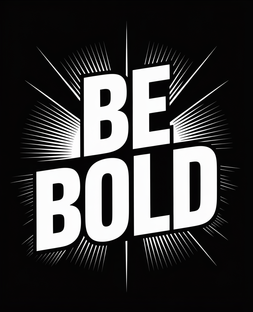 BE BOLD - Jon Alwinson